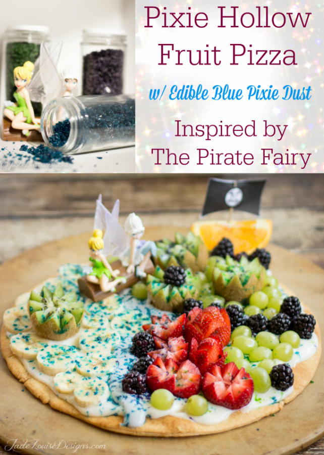 Pixie Hollow Fruit Pizza; Healthy The Pirate Fairy Inspired Recipe