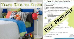 Teach Kids to Have a Clean Room + Bedroom Cleaning Printable