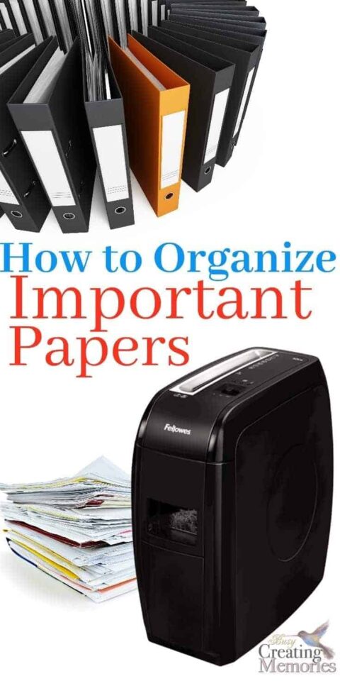 How to Organize Important Papers & Documents