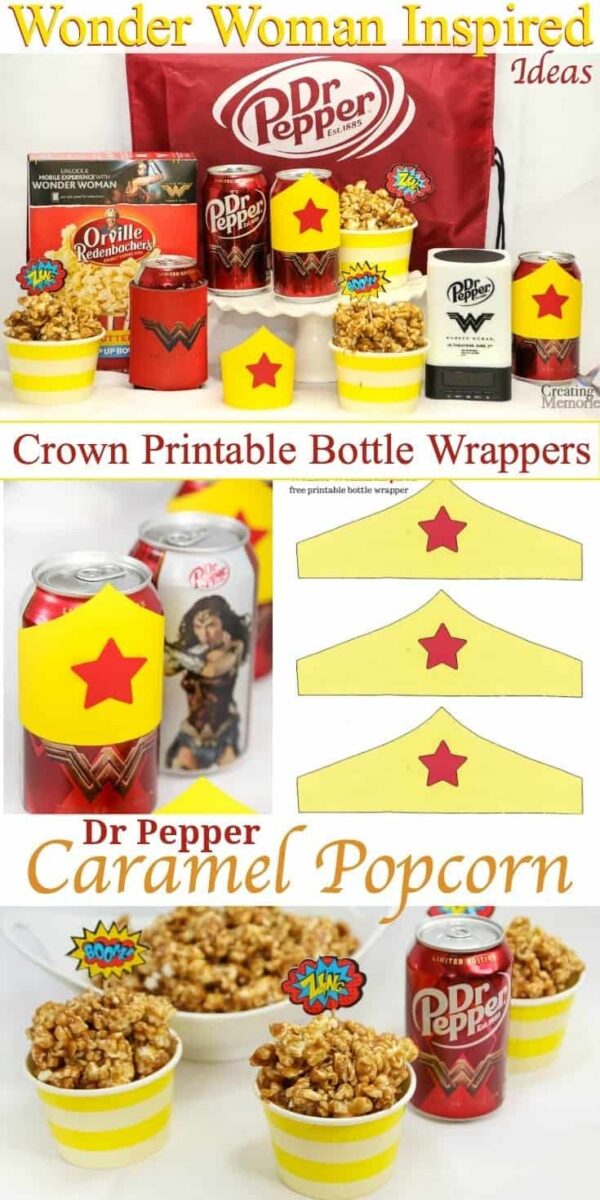 Dr Pepper Caramel Popcorn + Wonder Woman Inspired Bottle Wrapper