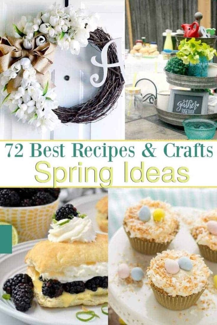 Inspiringly Fresh Spring Ideas Recipes and Crafts Roundup!