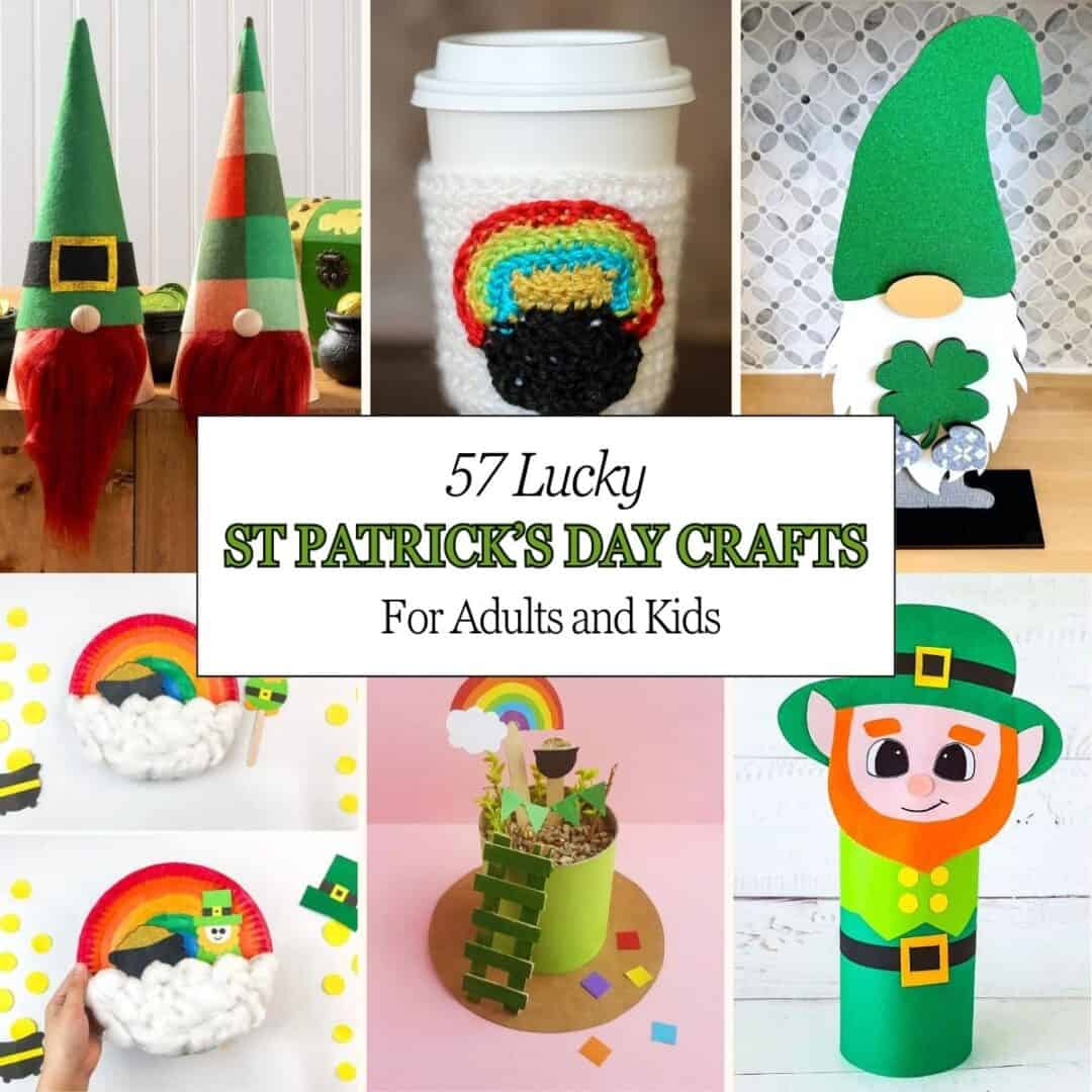 57 Fun St Patrick's Day Crafts for Kids and Adults
