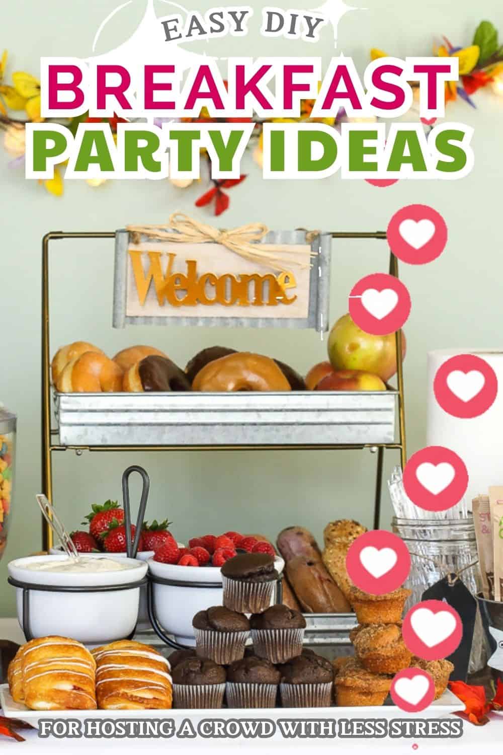 DIY Breakfast Bar Ideas: Create an Easy Breakfast Party for Company