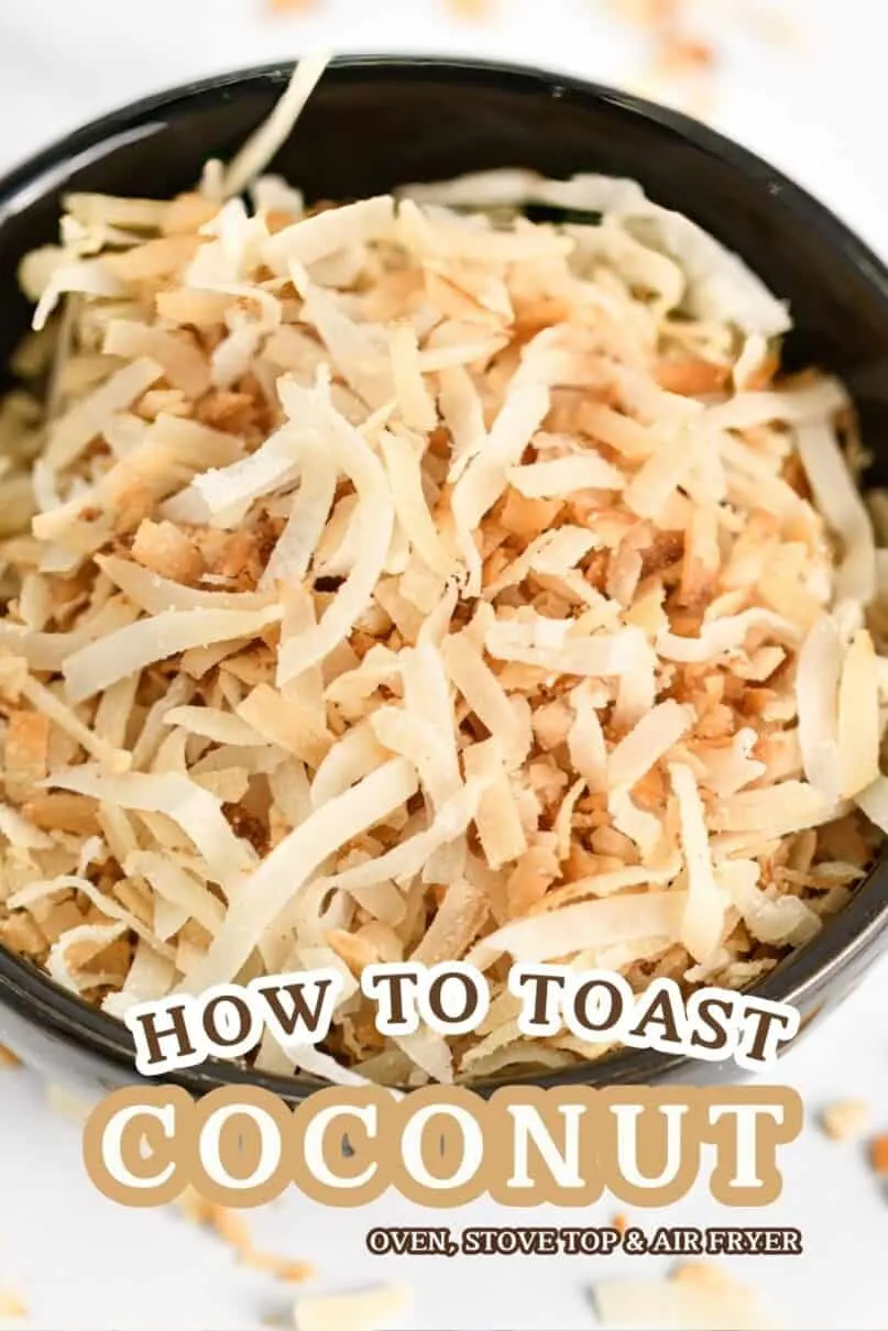 How to Toast Coconut Perfectly In a Pan, Oven, and Air Fryer